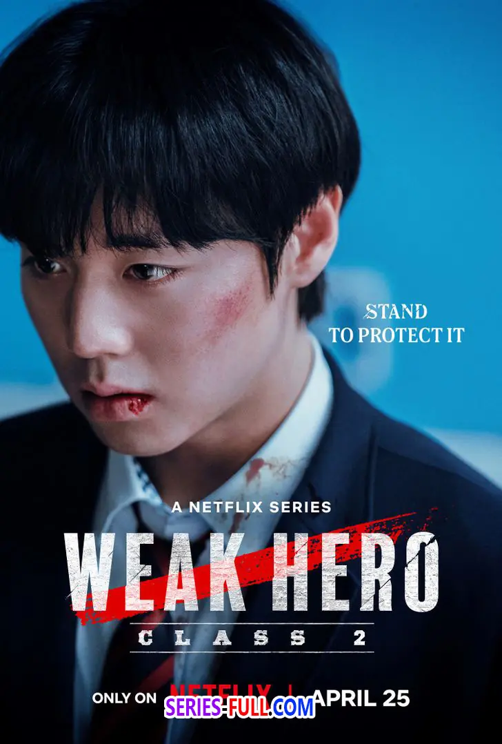 ดูซีรี่ย์ Weak Hero Class 2 2025 นักเรียนดีเดือด รุ่น 2 พากย์ไทย จบเรื่อง